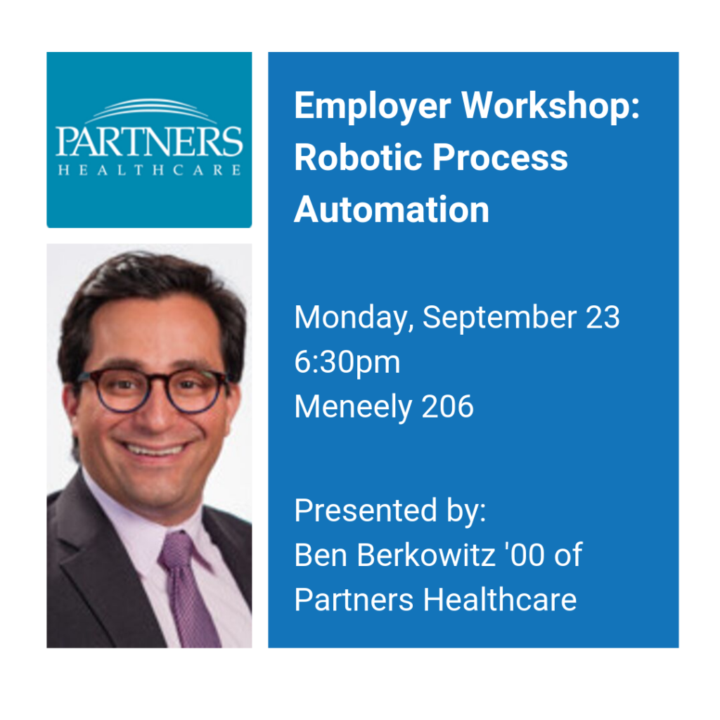 Employer Workshop: Robotic Process Automation with Partners Healthcare ...